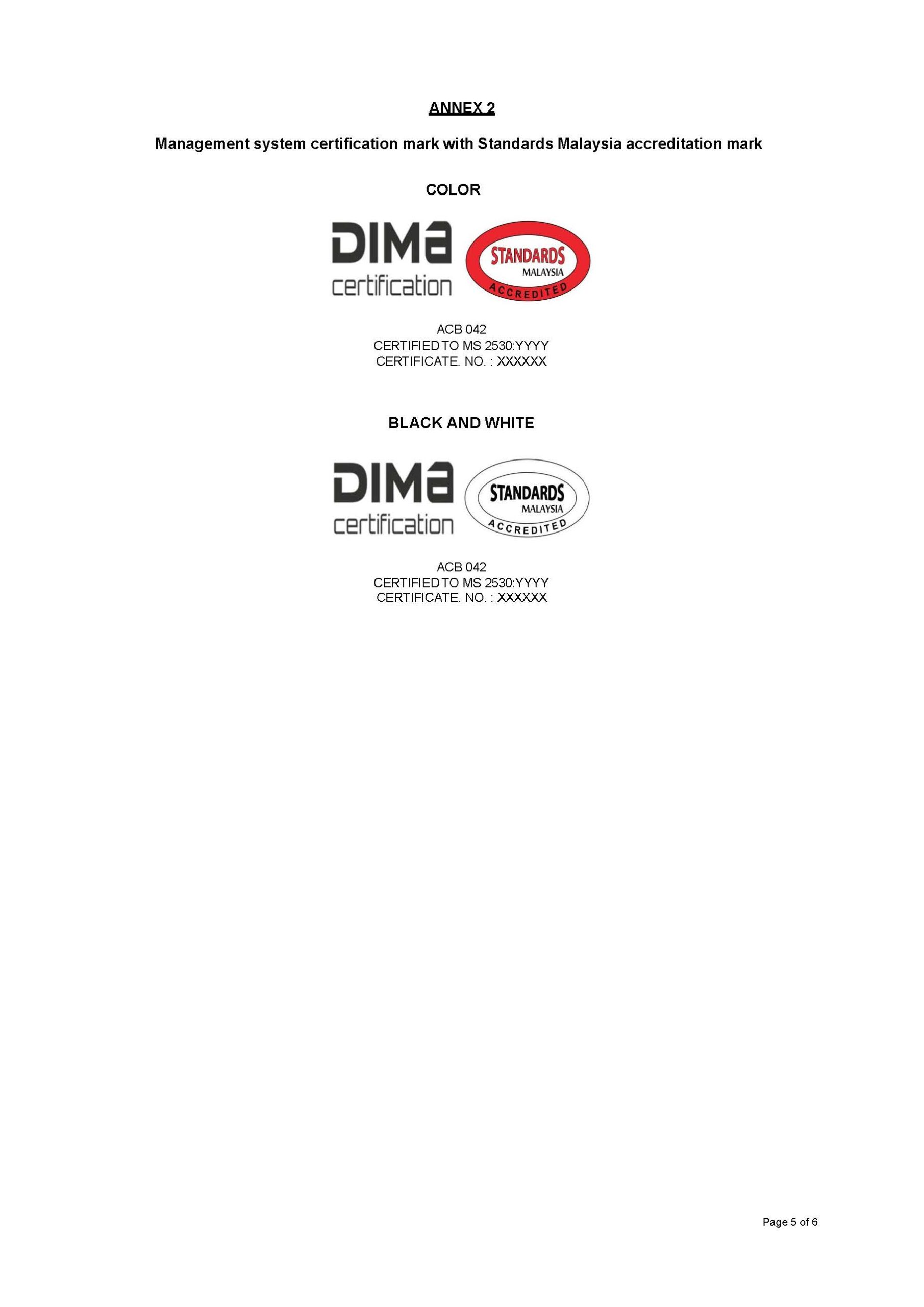 DMC’s Name, Mark or Logo Usage Right – DIMA Certification Sdn Bhd